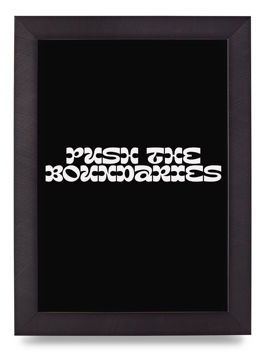 Push The Boundaries Quote Wall Art