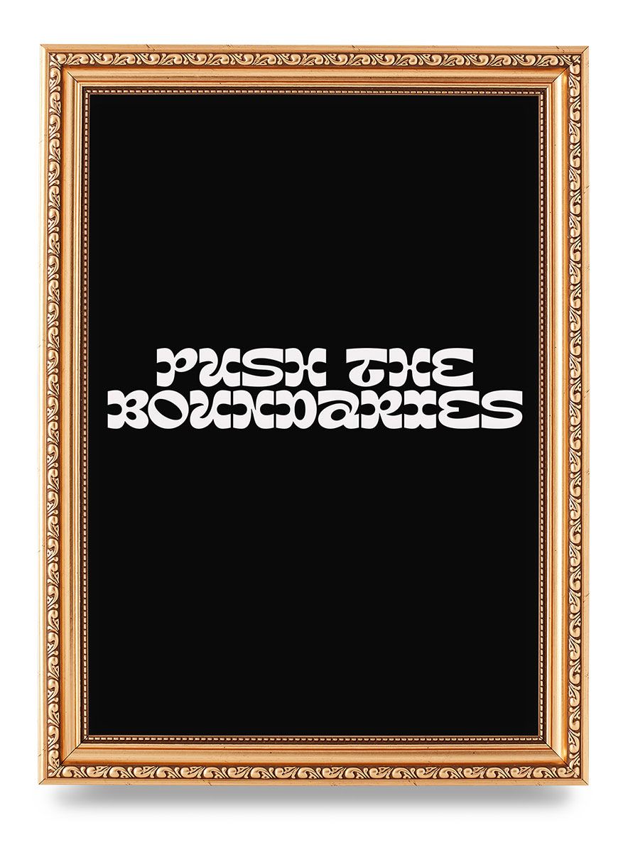 Push The Boundaries Quote Wall Art