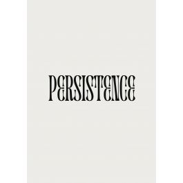 Persistence Inspirational Quote Art For Office Walls And Artwork For